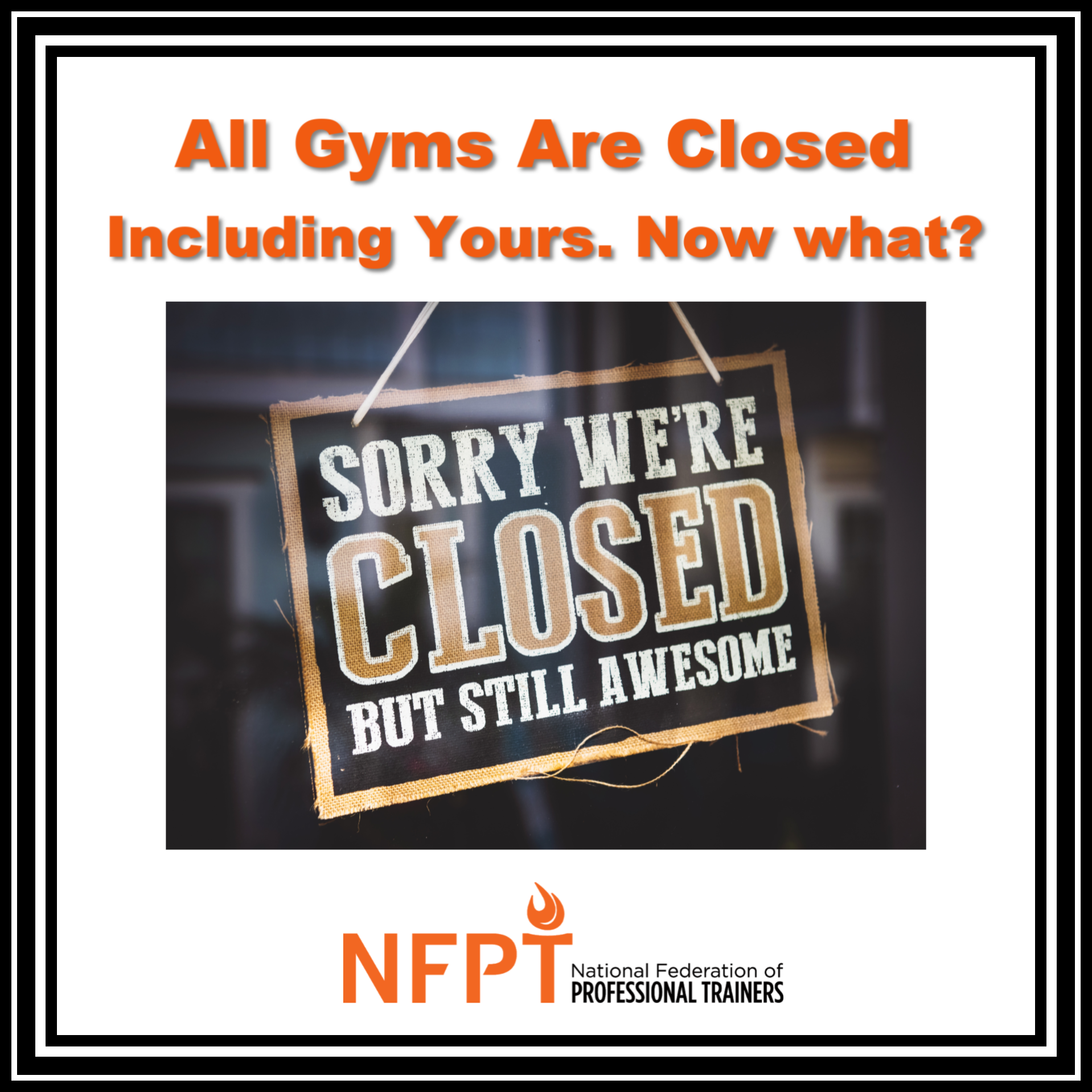 All Gyms Are Closed Including Yours Now What